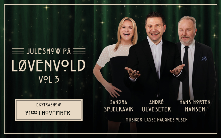 Ekstrashow 7. nov! Juleshow på Løvenvold Vol. 3 // 21:00 | Tikkio
