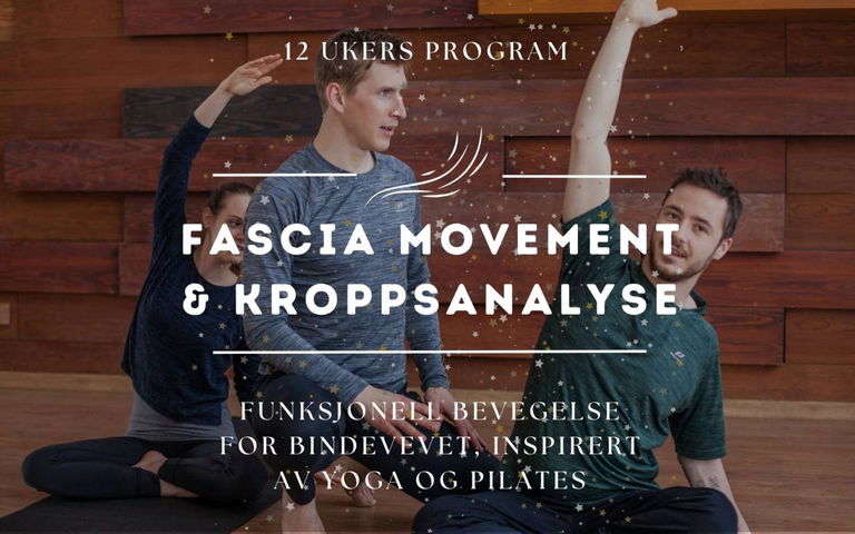 Fascia Movement & Kroppsanalyse (FAMO) | 12 ukers program | Tikkio